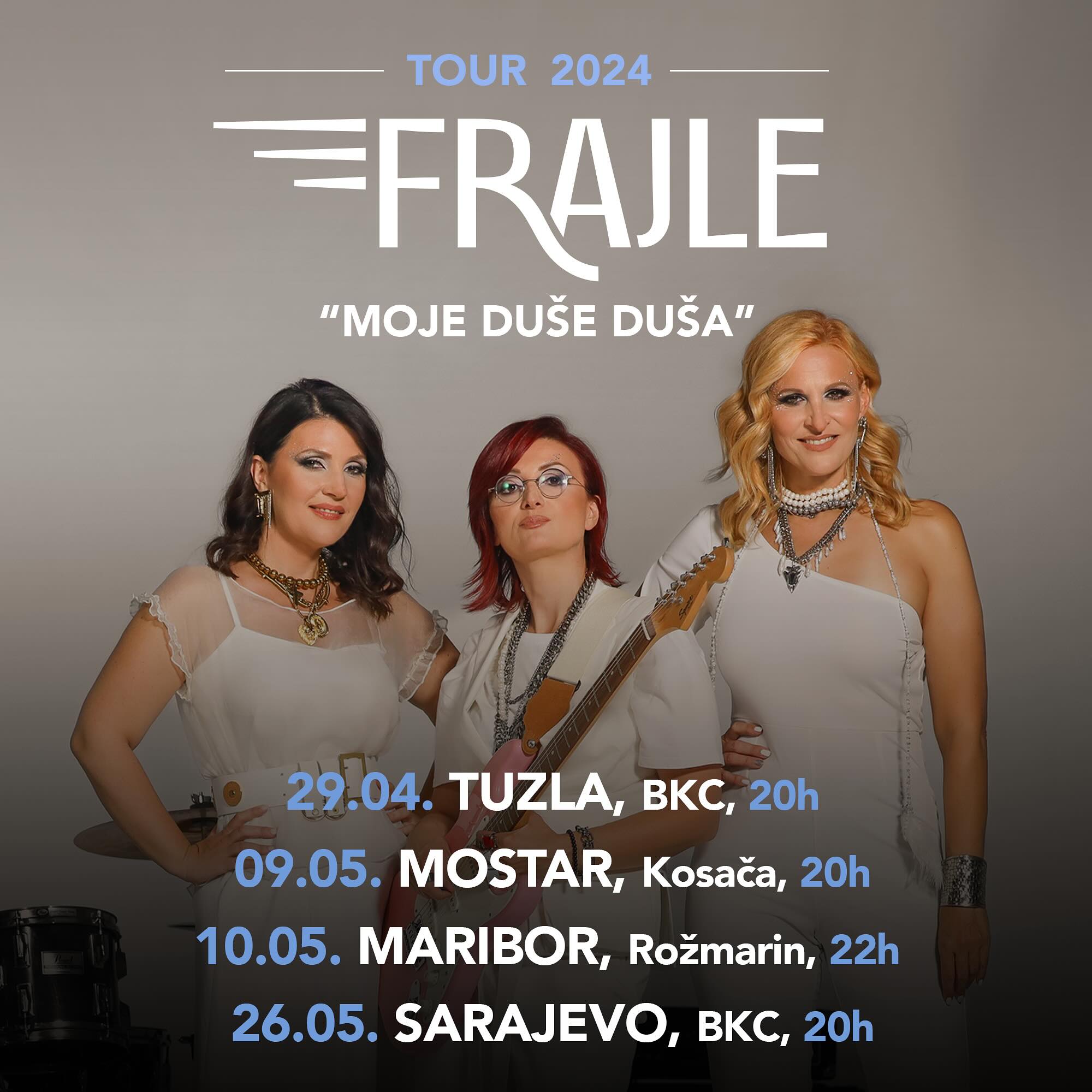 Turistička zajednica grada Tuzla - The Frajle u BKC Tuzla dolaze 29. aprila 2024. - Turistička ...